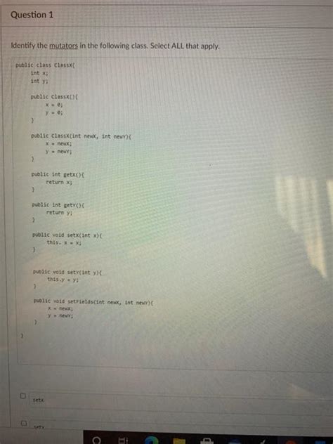 Solved Question Identify The Mutators In The Following Chegg
