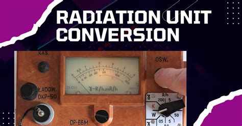 Radiation Unit Conversion