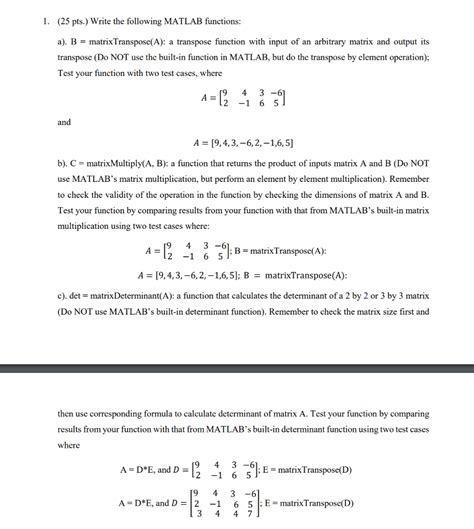 Solved 1 25 Pts Write The Following Matlab Functions A