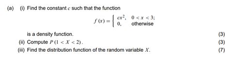 Solved A I Find The Constant C Such That The Function Chegg Com