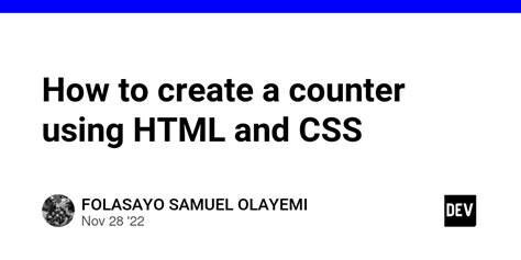 How To Create A Counter Using HTML And CSS DEV Community