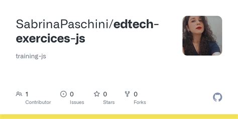 Github Sabrinapaschiniedtech Exercices Js Training Js