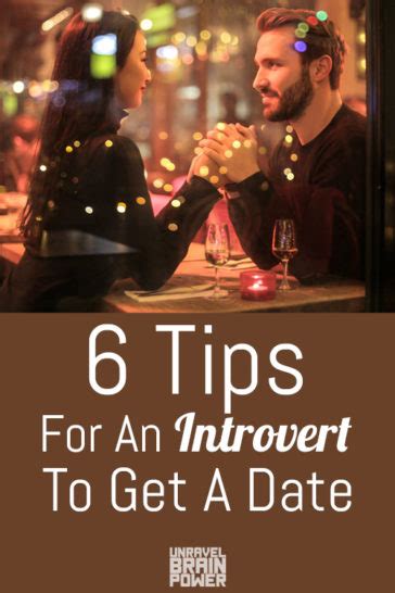 Dating Tips For Introverts To Get A Date Unravel Brain Power