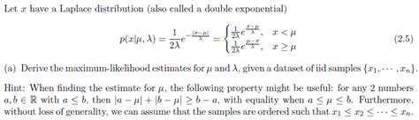solved let have a laplace distribution also called a double