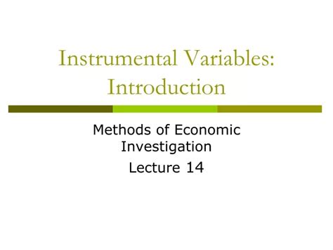 Ppt Instrumental Variables Introduction Powerpoint Presentation