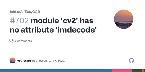 module cv2 has no attribute imdecode · issue 702 · jaidedai easyocr · github