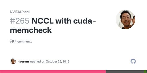 Nccl With Cuda Memcheck · Issue 265 · Nvidianccl · Github