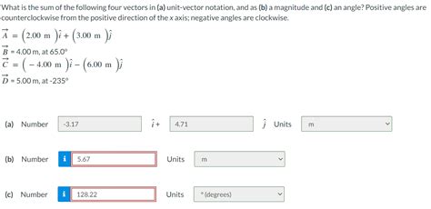 Solved What Is The Sum Of The Following Four Vectors In A