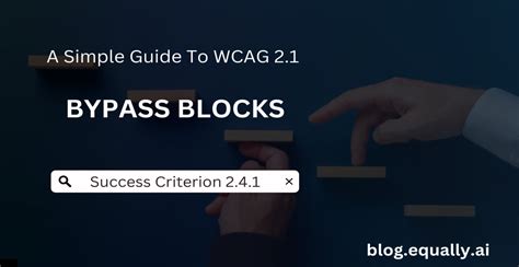 The 1 Guide To Bypass Blocks WCAG Success Criterion 2 4 1