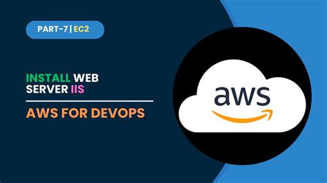 Ec2 7 How To Install Webserver Iis And Create A Webpage On A