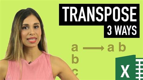 3 Ways To Transpose Excel Data Rotate Data From Horizontal To Vertical