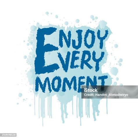 따옴표를 손으로 쓰는 모든 순간을 즐기십시오 Vetor 일러스트 개념에 대한 스톡 벡터 아트 및 기타 이미지 개념 개념과 주제 긍정적인 감정 표현 Istock