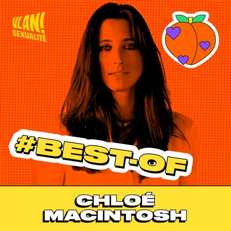 [best Of] Redécouvrir La Sexualité Masculine Avec Chloé Macintosh
