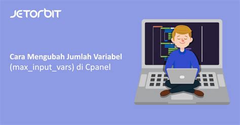 Cara Mengubah Jumlah Variabel Max Input Vars Di Cpanel Panduan
