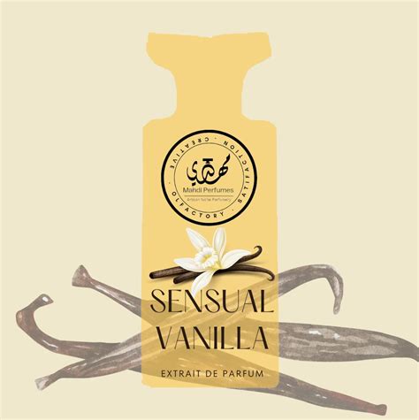 Sensual Vanilla Mahdi Perfumes Perfume A New Fragrance For Women And
