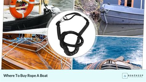 Where To Buy Rope A Boat Boatkeep