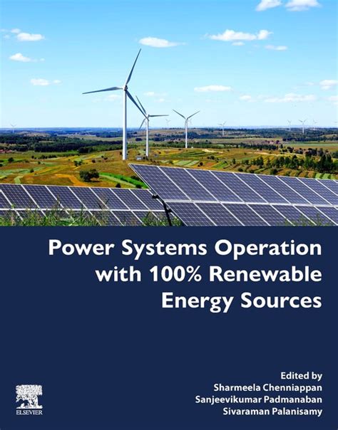 Power Systems Operation With 100 Renewable Energy Sources 9780443155789 Bol