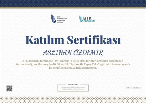 Aslıhan Ö On Linkedin I Have Completed The Btk Akademi Artificial