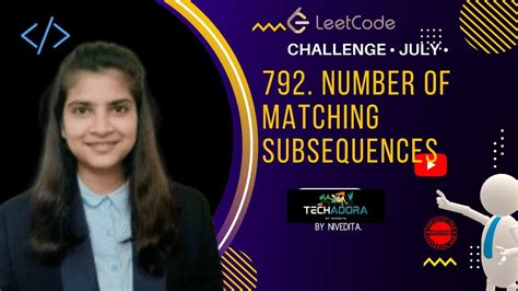 792 Number Of Matching Subsequences Youtube