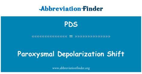 Pds Signifie Maj De Dépolarisation Paroxystique Paroxysmal Depolarization Shift