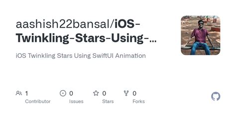 Github Aashish22bansalios Twinkling Stars Using Swiftui Animation Ios Twinkling Stars Using