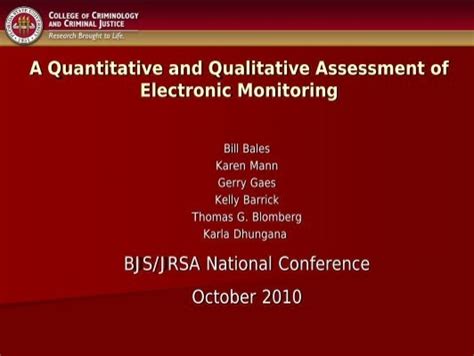 A Quantitative And Qualitative Assessment Of Electronic Monitoring