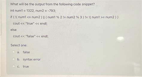 Solved What Will Be The Output From The Following Code