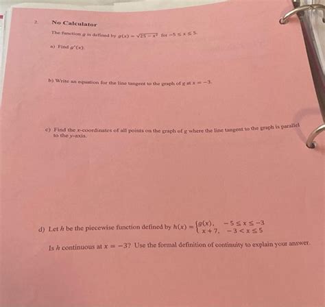 The Function G Is Defined By G X 25−x2 For −5≤x≤5