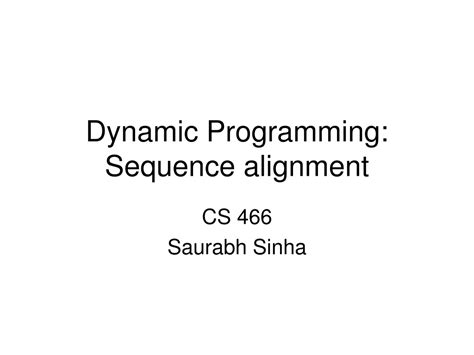 Ppt Dynamic Programming Sequence Alignment Powerpoint Presentation
