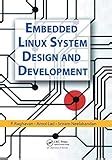 Buy Embedded Linux Primer A Practical Real World Approach Prentice Hall Open Source Software