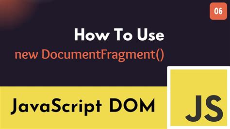 6 Javascript Dom Documentfragment 2024 St Sabbir Youtube