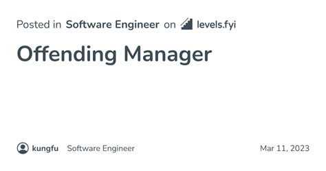 offending manager levels fyi community