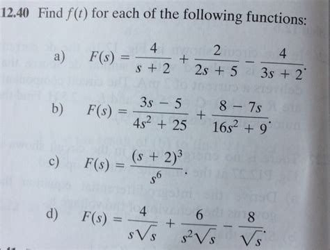 solved 12 40 find f t for each of the following functions