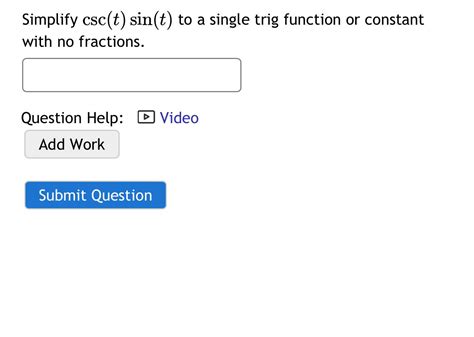 Solved Simplify Csc T Sin T To A Single Trig Function Or Chegg Com