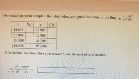 solved use scratch paper to complete the table below and