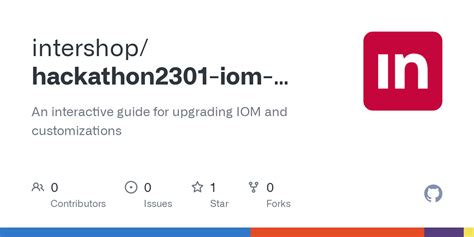 Github Intershophackathon2301 Iom Migration Guide An Interactive