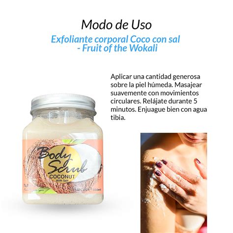 Exfoliante Corporal Coco Con Sal 500ml Fruit Of The Wokali