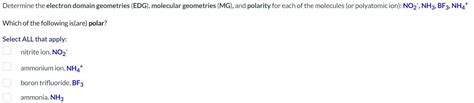 Solved Determine The Electron Domain Geometries EDG Chegg Com