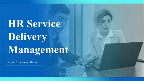 Hr Service Delivery Management Powerpoint Ppt Template Bundles Dk Md Ppt Example