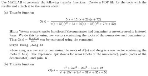 Solved Use Matlab To Generate The Following Transfer