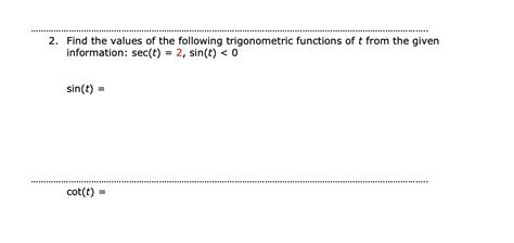 Solved 2 Find The Values Of The Following Trigonometric Chegg Com