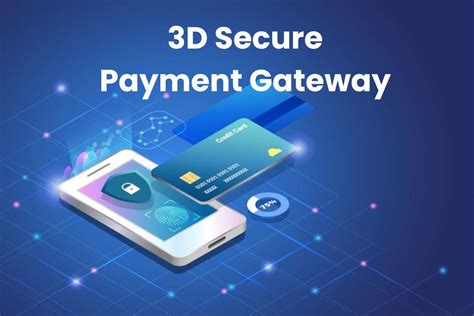 3d Secure Payment Gateway Enhancing Online Transaction Security