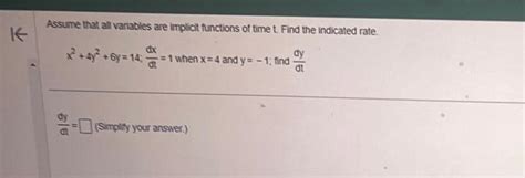 Answered Assume That All Variables Are Implicit Functions Of Time T
