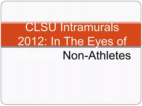 Clsu Intramurals 2012 Marketing Research Ppt