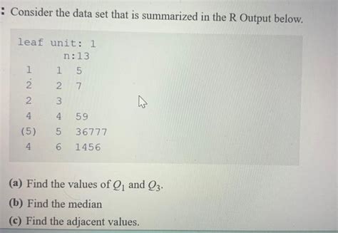 Solved Consider The Data Set That Is Summarized In The R