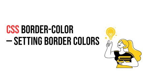 Css Border Color Setting Border Colors