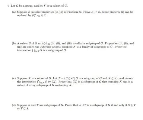 Solved 4 Let G Be A Group And Let S Be A Subset Of G A