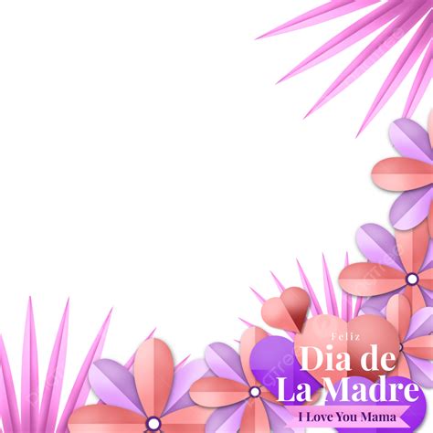Flor Marco Ilustración Dia De La Madre Png Dibujos Dia De La Madre