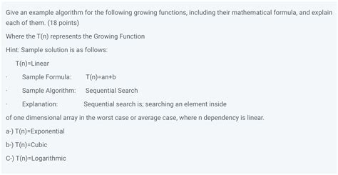 Solved Give An Example Algorithm For The Following Growing Chegg Com
