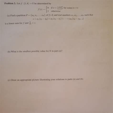 Solved Problem 3 Let 1 4 R Be Determined By So If Chegg Com